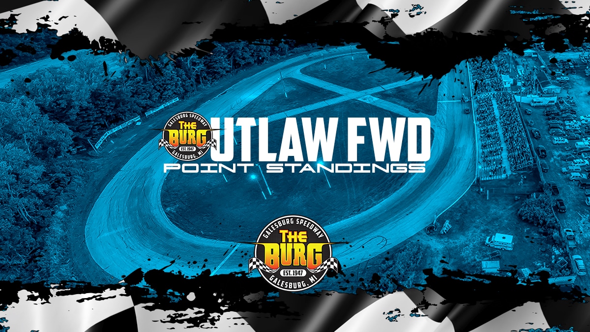 Outlaw Front Wheel Drive Standings - Galesburg Speedway